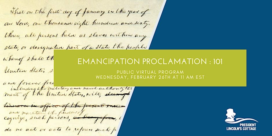Emancipation Proclamation 101: A Virtual Program - President Lincoln's ...